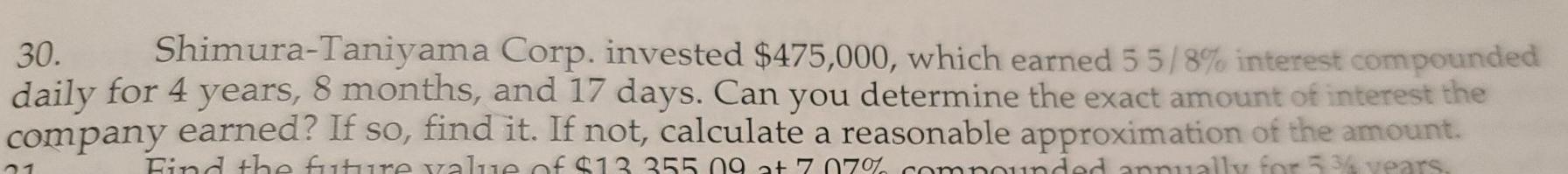 Solved 30. Shimura-Taniyama Corp. invested $475,000, which | Chegg.com