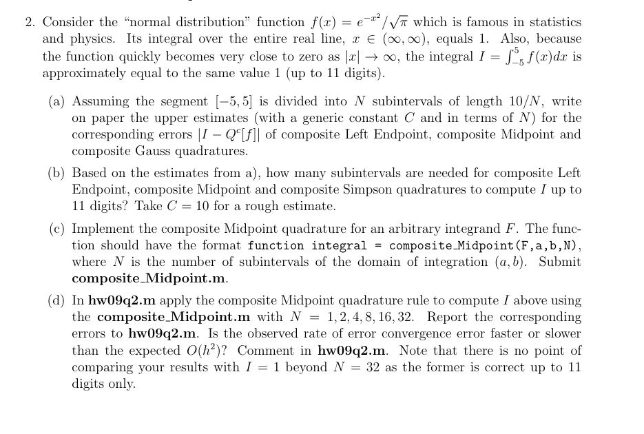 Solved Consider the "normal distribution" function | Chegg.com