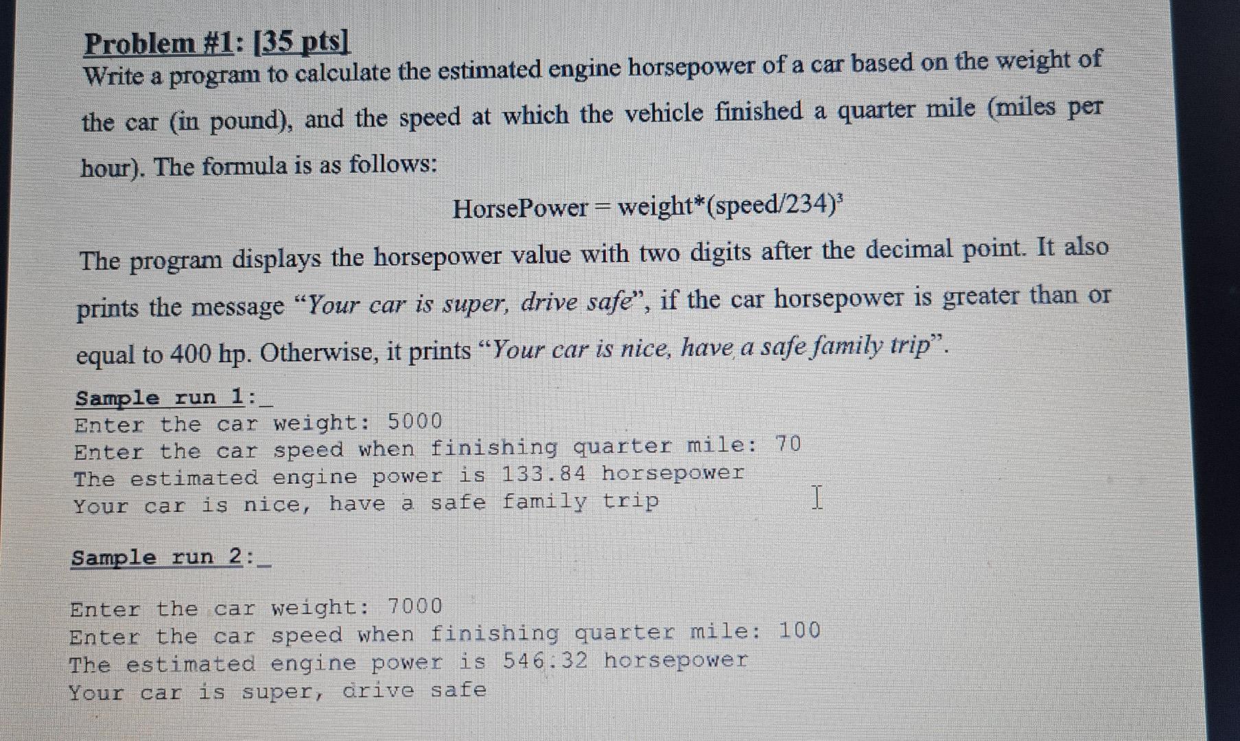 Solved Problem #1: (35 pts Write a program to calculate the | Chegg.com