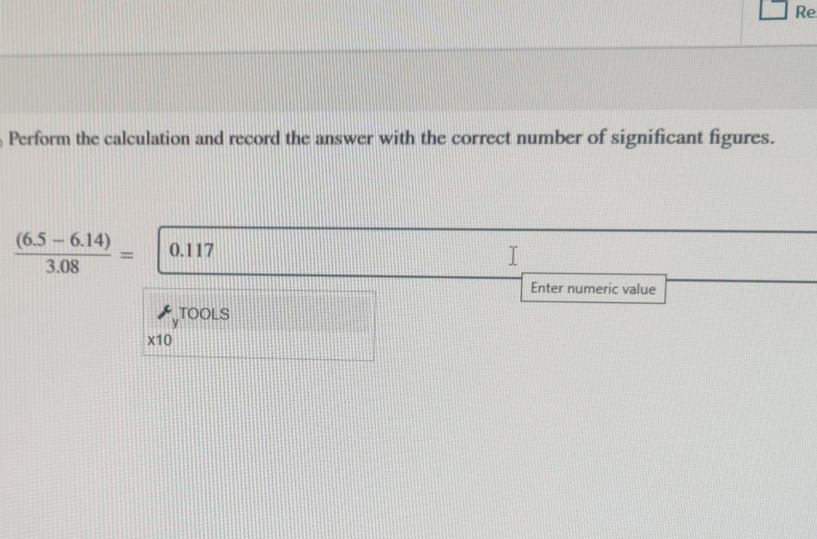 I need help when I did 0.117 it told me It was | Chegg.com