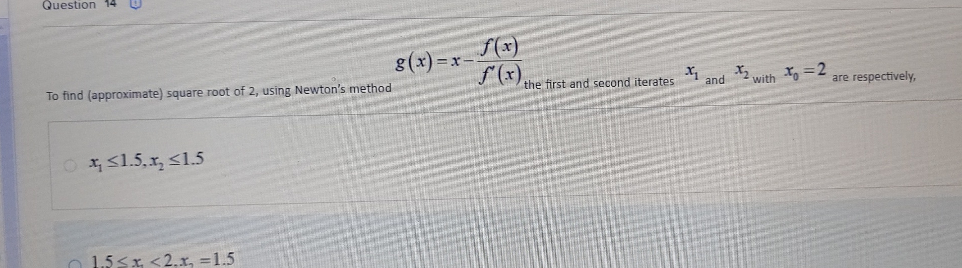 QuestionTo find (approximate) ﻿square root of 2 , | Chegg.com
