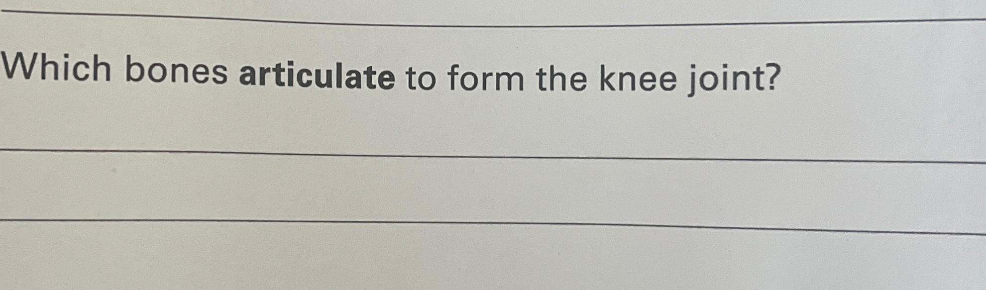 Solved Which bones articulate to form the knee joint? | Chegg.com