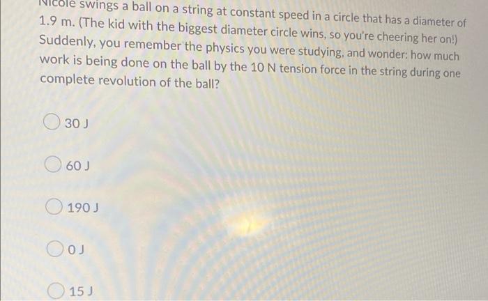 Solved le swings a ball on a string at constant speed in a | Chegg.com