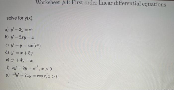 Solved Worksheet \#1: First order linear differential | Chegg.com