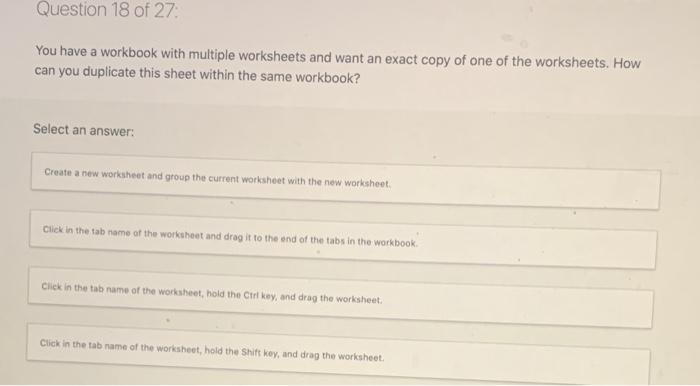 Solved Question 18 of 27 You have a workbook with multiple | Chegg.com