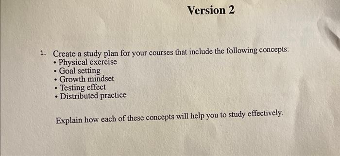 Solved 1. Create a study plan for your courses that include | Chegg.com