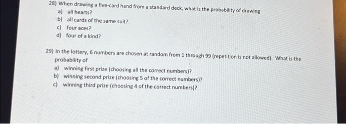 Solved 28) When drawing a five-card hand from a standard | Chegg.com
