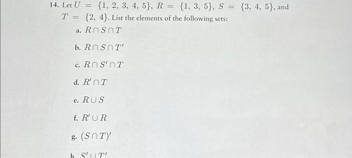 Solved {1, 2, 3, 4, 5}, R = {1, 3, 5}, S = {3, 4, 5}, and | Chegg.com