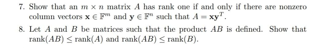 Solved 7. Show that an m×n matrix A has rank one if and only | Chegg.com