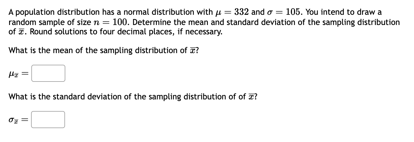Solved A population distribution has a normal distribution | Chegg.com