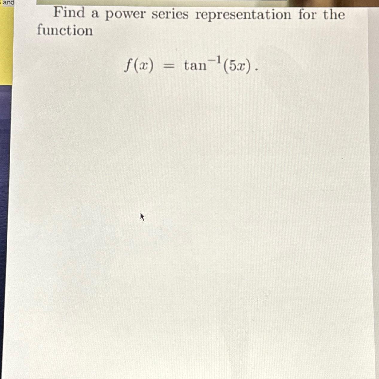 Solved Find a power series representation for the | Chegg.com