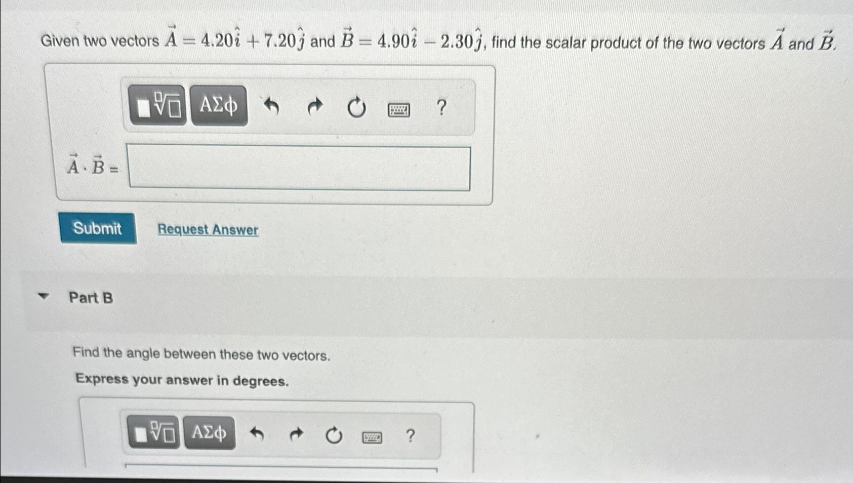 Solved Given two vectors vec(A)=4.20hat(i)+7.20hat(j) ﻿and | Chegg.com