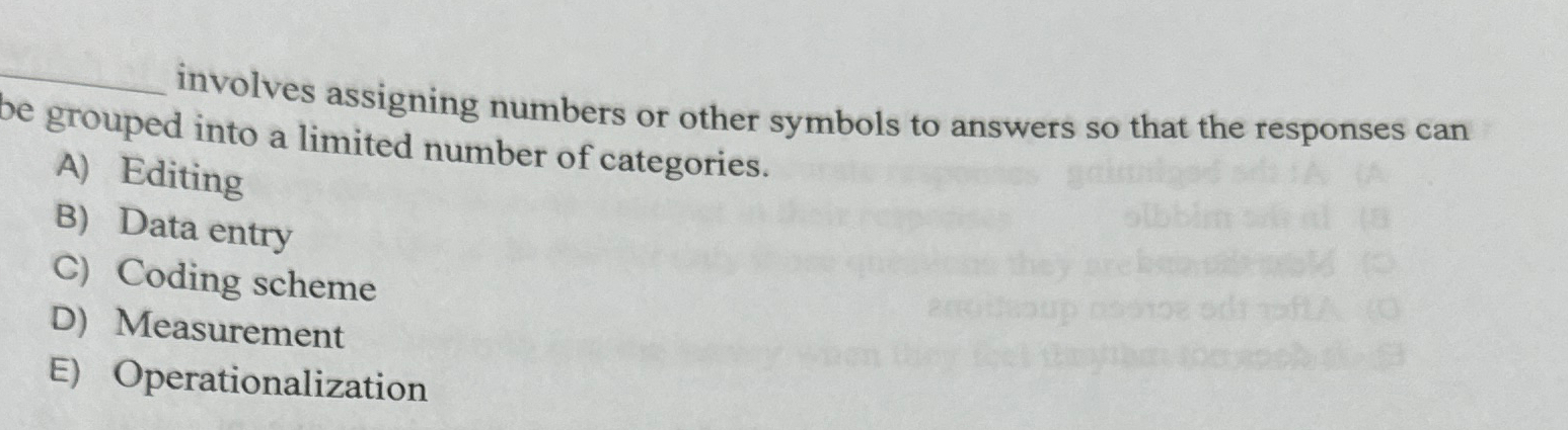 Solved involves assigning numbers or other symbols to | Chegg.com