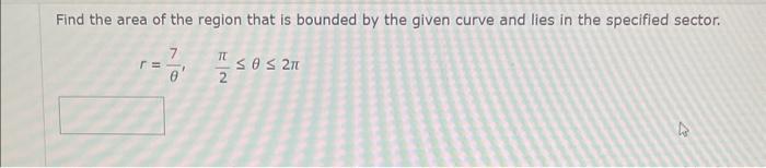 Solved Find The Area Of The Region That Is Bounded By The