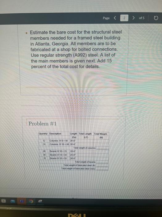 Solved - Estimate the bare cost for the structural steel | Chegg.com
