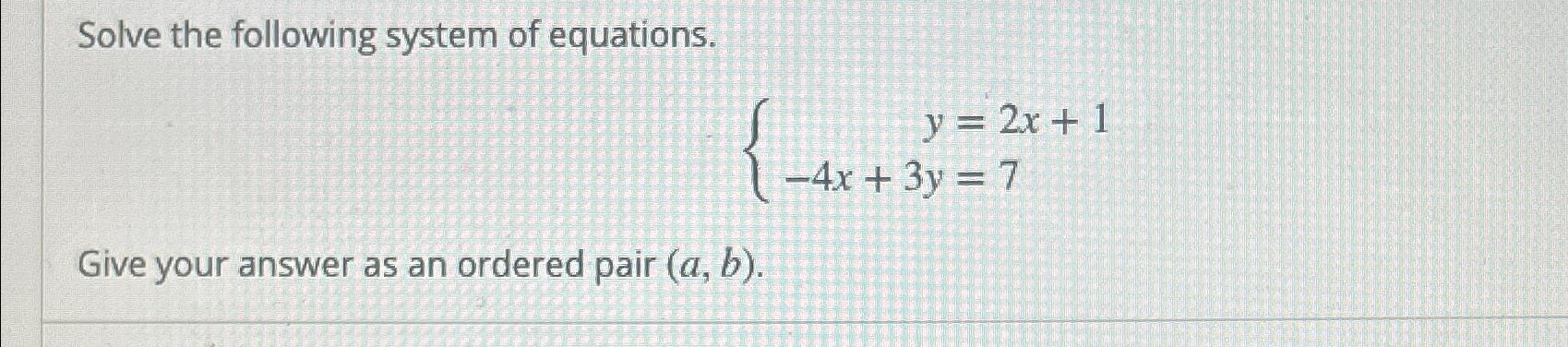 Solved Solve the following system of | Chegg.com