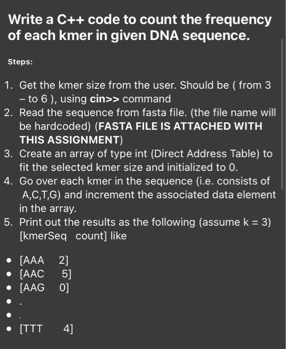 Write a C++ code to count the frequency of each kmer | Chegg.com
