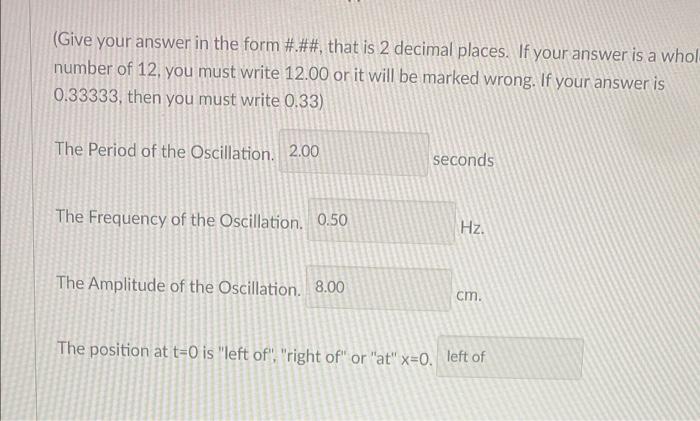 Solved A Block is oscillating back and forth on a horizontal | Chegg.com