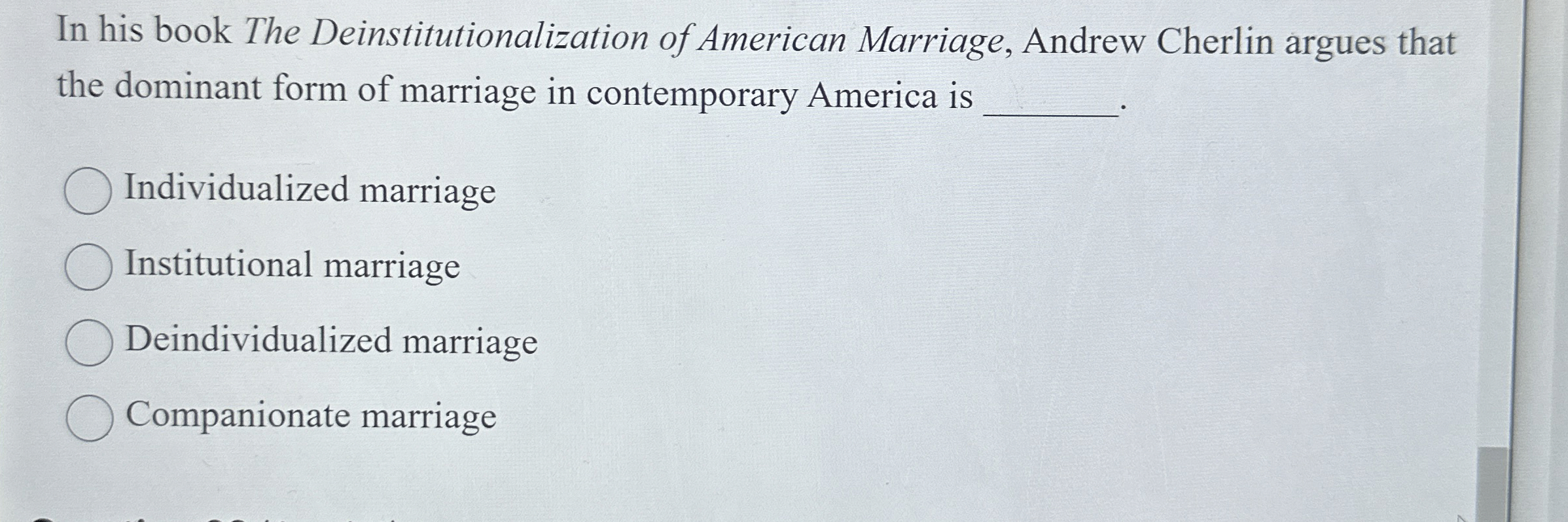 Solved In his book The Deinstitutionalization of American | Chegg.com