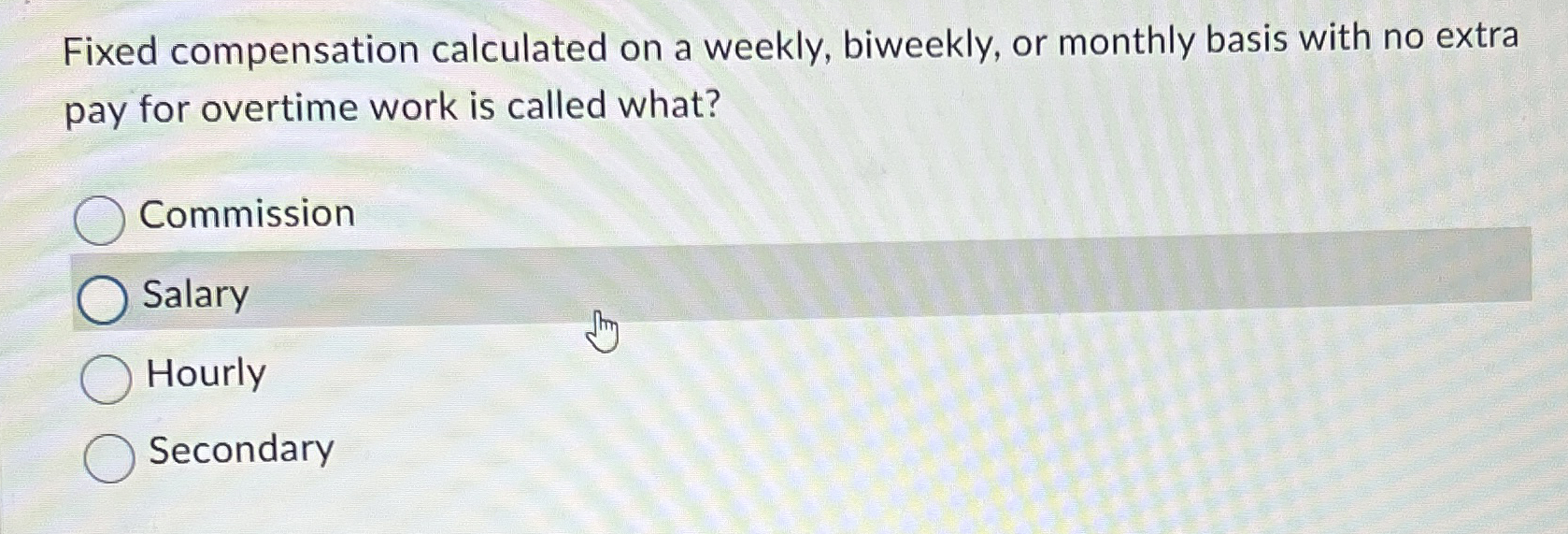 Solved Fixed compensation calculated on a weekly, biweekly, | Chegg.com