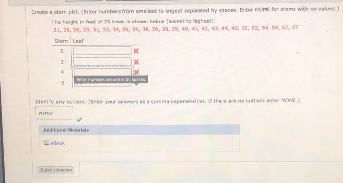 Solved Create a stem plot. (Enter numbers from smallest to | Chegg.com