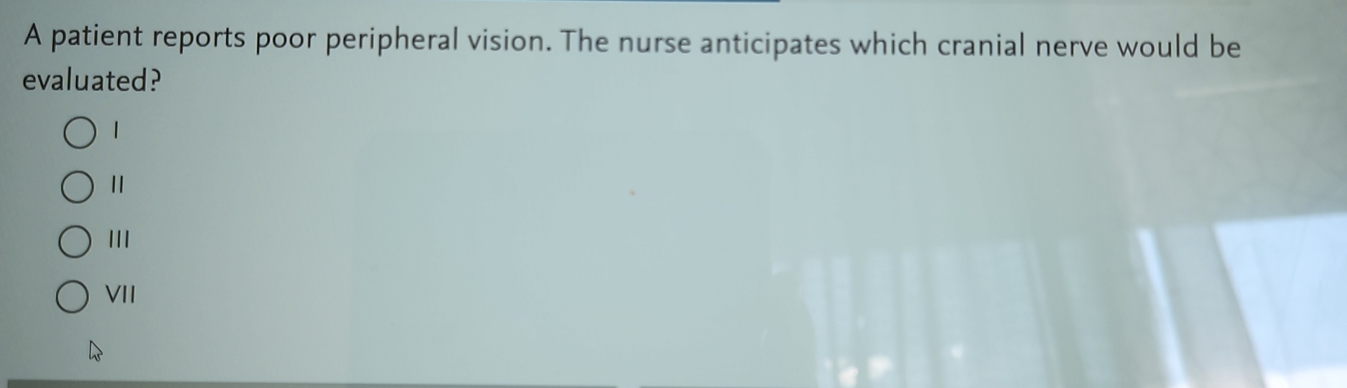 Solved A patient reports poor peripheral vision. The nurse | Chegg.com