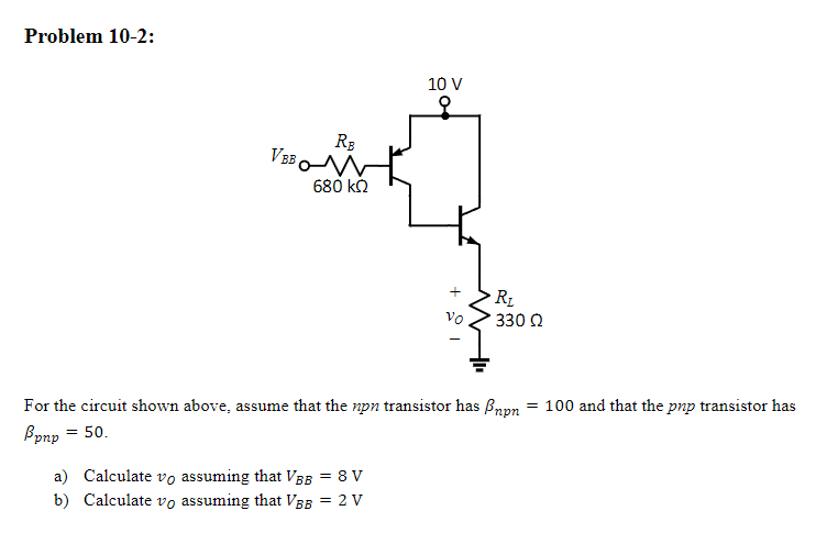 Solved Problem 10-2:For the circuit shown above, assume that | Chegg.com