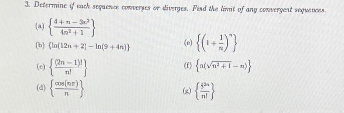 Solved 3. Determine if each sequence converges or diverges. | Chegg.com