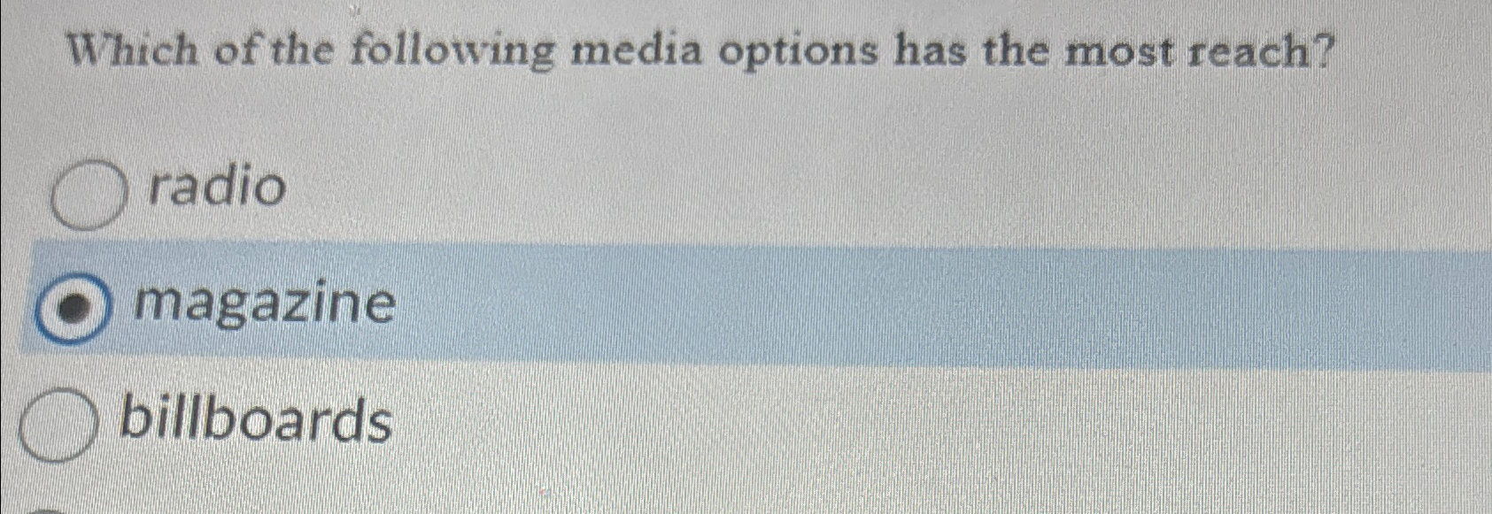 Solved Which of the following media options has the most | Chegg.com
