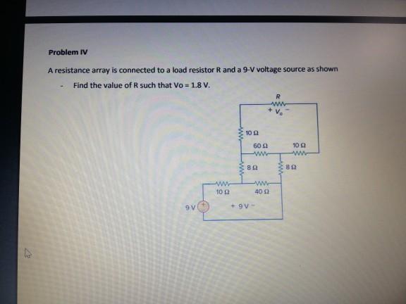 Solved Problem IV A resistance array is connected to a load | Chegg.com