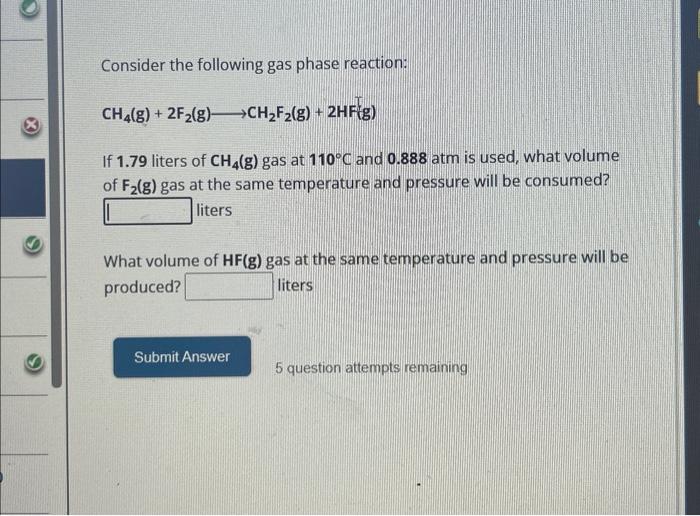 Solved Consider the following gas phase reaction: CH4( g)+2 | Chegg.com