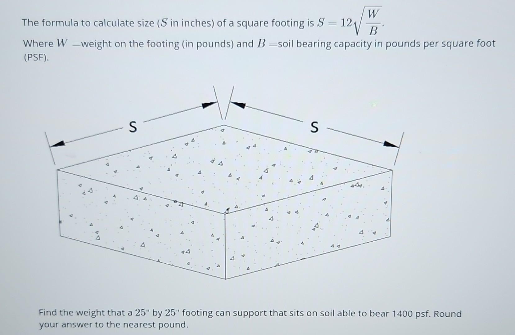 Solved The formula to calculate size ( S in inches) of a | Chegg.com