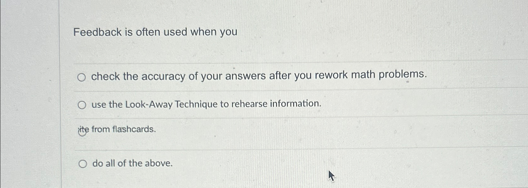 Solved Feedback is often used when youcheck the accuracy of | Chegg.com