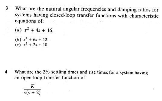 Solved 3 What are the natural angular frequencies and | Chegg.com