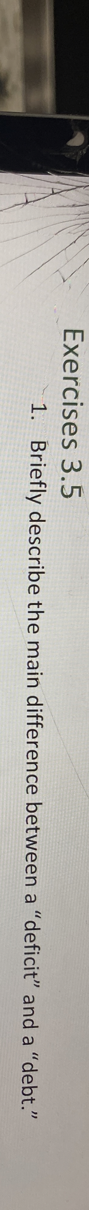 Solved Exercises 3.5Briefly describe the main difference | Chegg.com