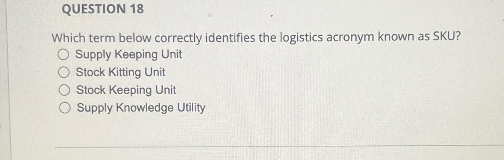 Solved QUESTION 18Which term below correctly identifies the | Chegg.com