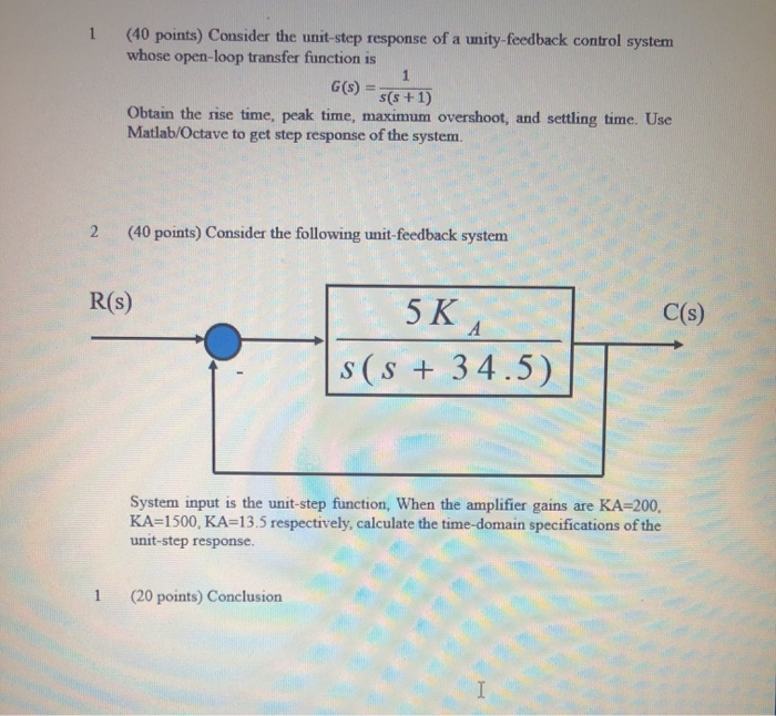 Solved 1 (40 points) Consider the unit-step response of a | Chegg.com