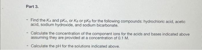 - Find the KA and pKA, or KB or pKB for the following | Chegg.com