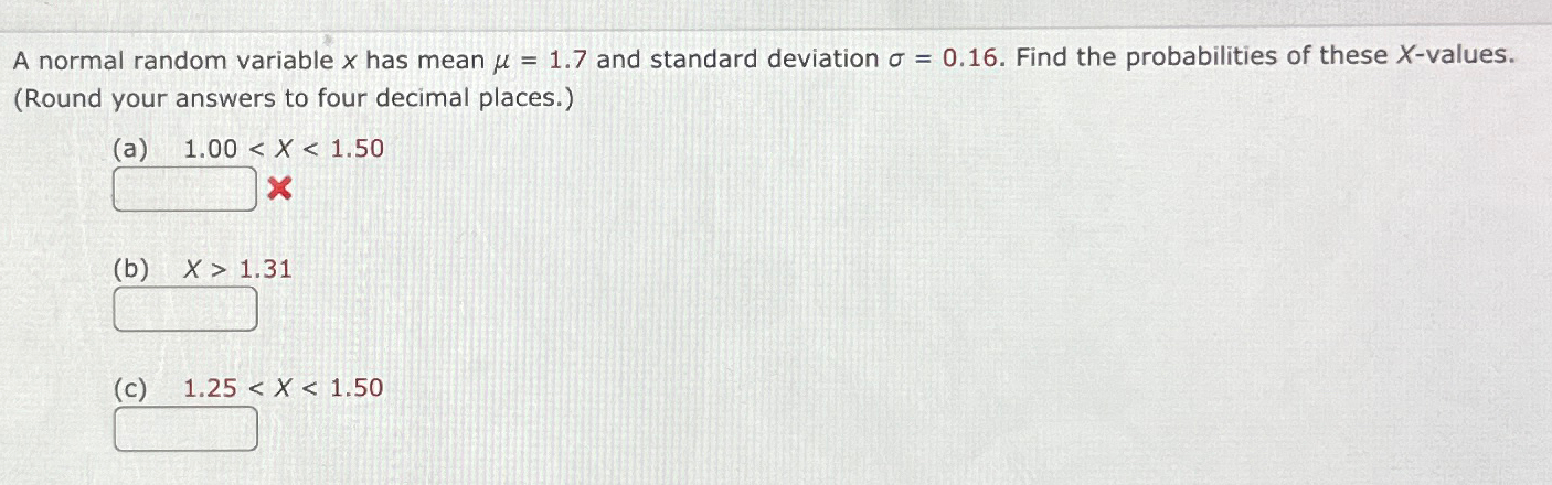 Solved A Normal Random Variable X ﻿has Mean μ 1 7 ﻿and