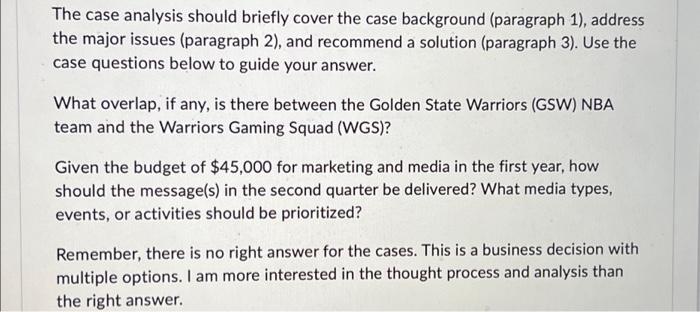 Solved The case analysis should briefly cover the case | Chegg.com