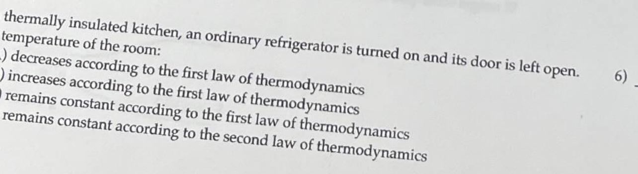 Solved thermally insulated kitchen, an ordinary refrigerator | Chegg.com