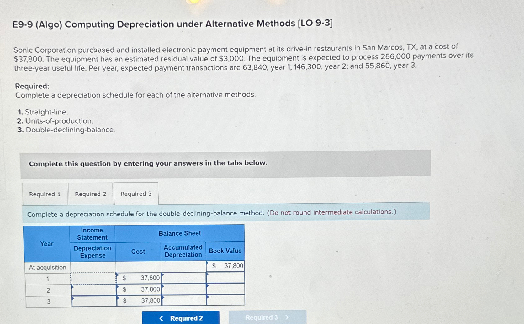 Solved E9-9 (Algo) ﻿Computing Depreciation under Alternative | Chegg.com