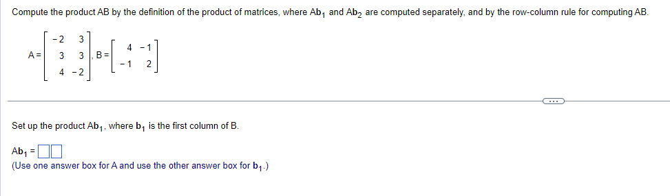 Solved Compute the product AB ﻿by the definition of the | Chegg.com