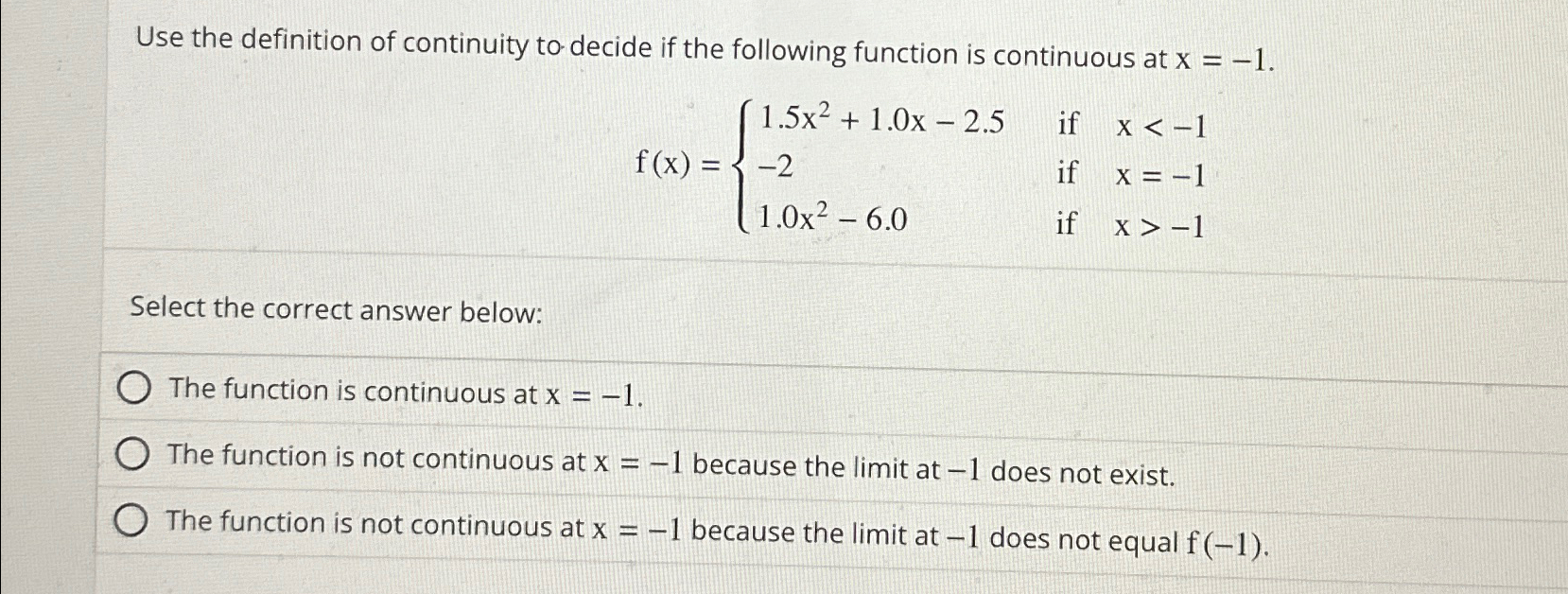 Solved Use the definition of continuity to decide if the | Chegg.com