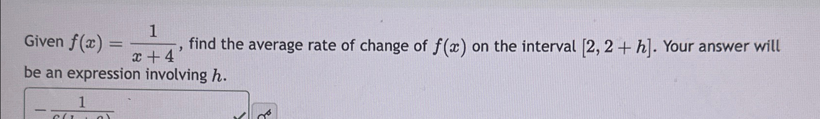 Solved Given f(x)=1x+4, ﻿find the average rate of change of | Chegg.com
