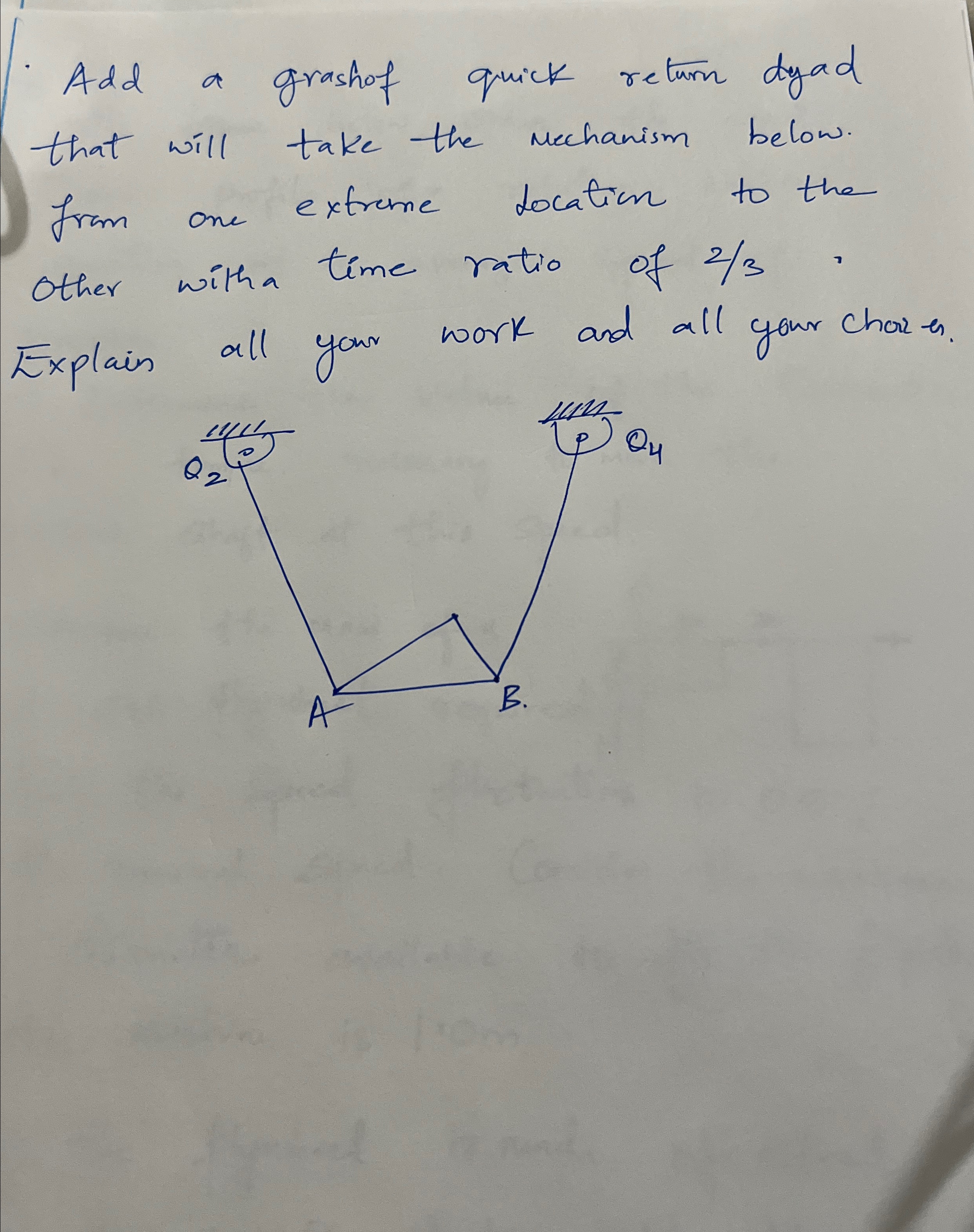 Add a grashof quick return dyad that will take the | Chegg.com