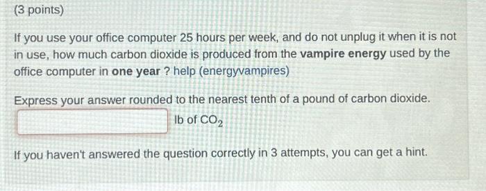 Solved If you use your office computer 25 hours per week, | Chegg.com