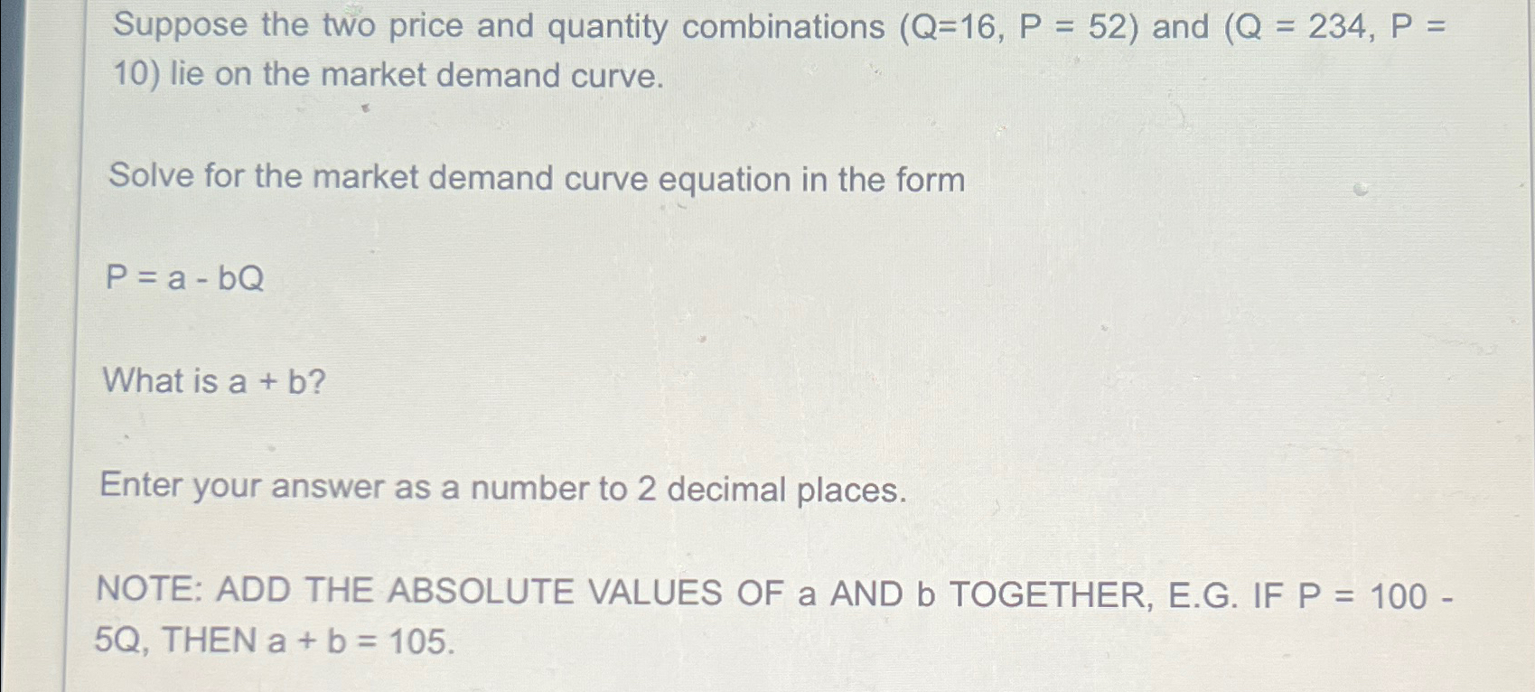 Solved Suppose the two price and quantity combinations | Chegg.com