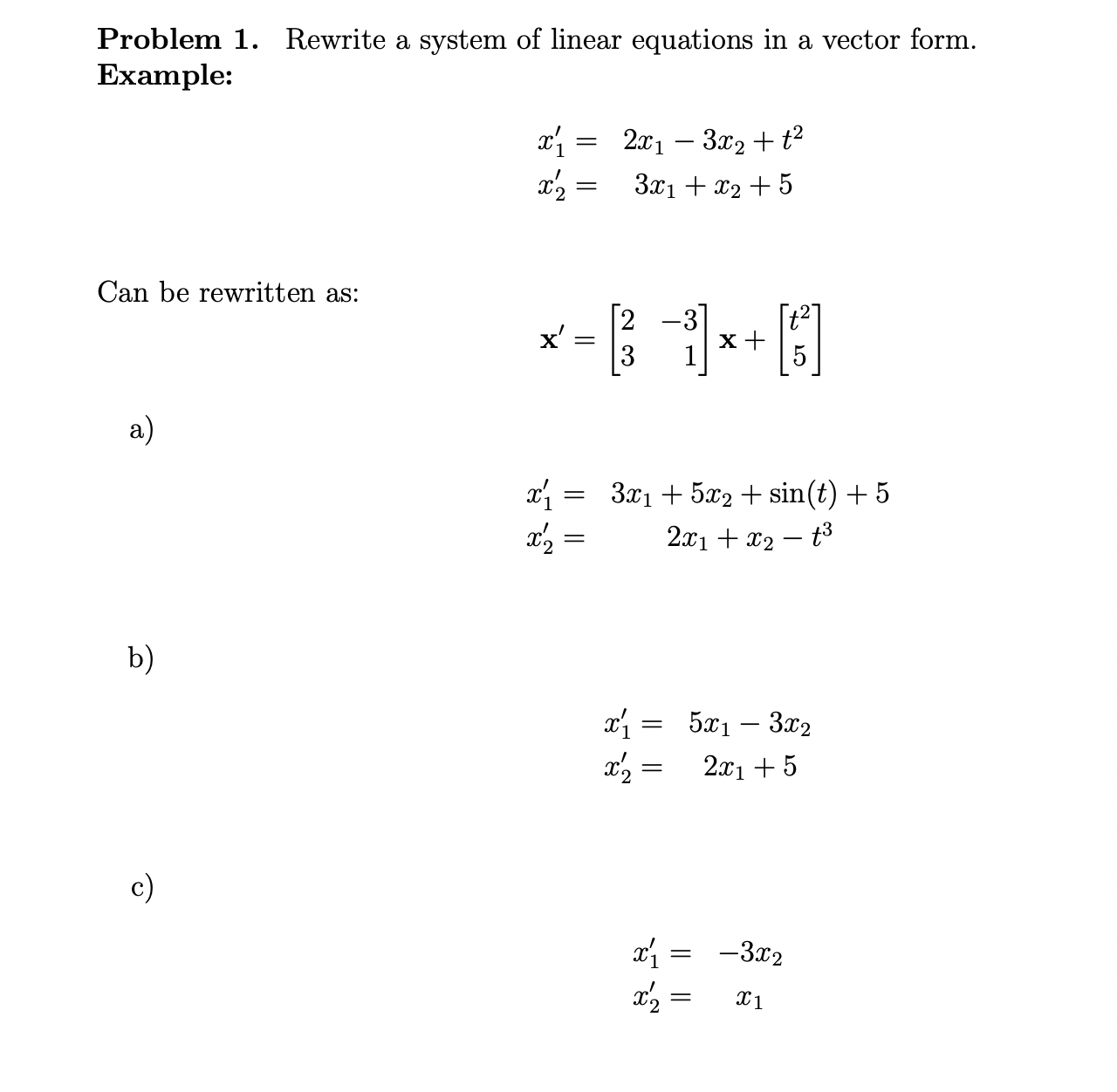 Solved Problem 1. ﻿Rewrite a system of linear equations in a | Chegg.com