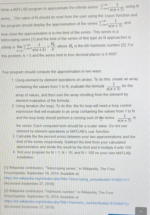 using N Write a MATLAB program to approximate the | Chegg.com